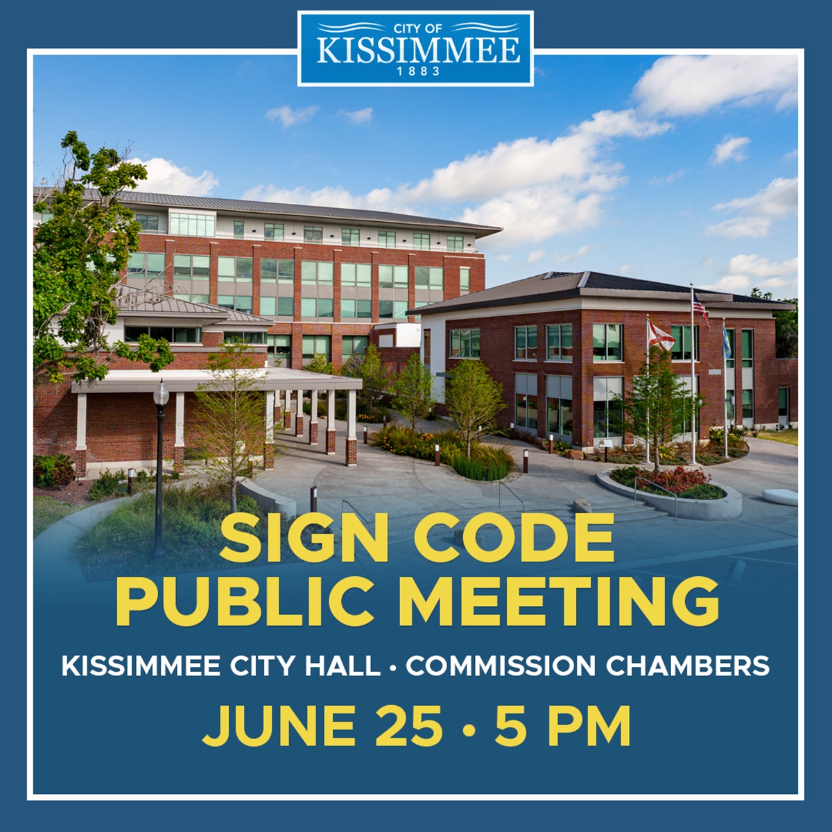 City Seeks Public Input on Sign Code Update - City of Kissimmee