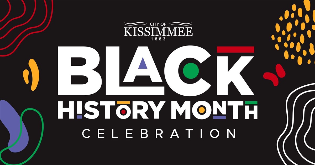 Black History Month Celebration - City of Kissimmee